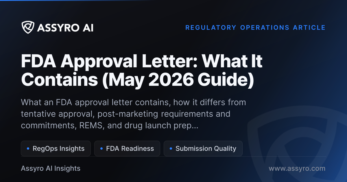 FDA Approval Letter: What It Contains (May 2026 Guide) | Assyro AI
