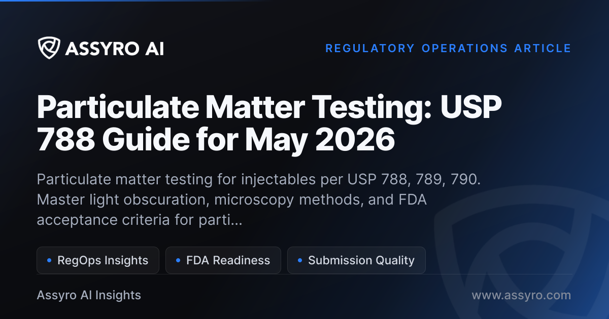 Particulate Matter Testing: USP 788 Guide for May 2026 | Assyro AI